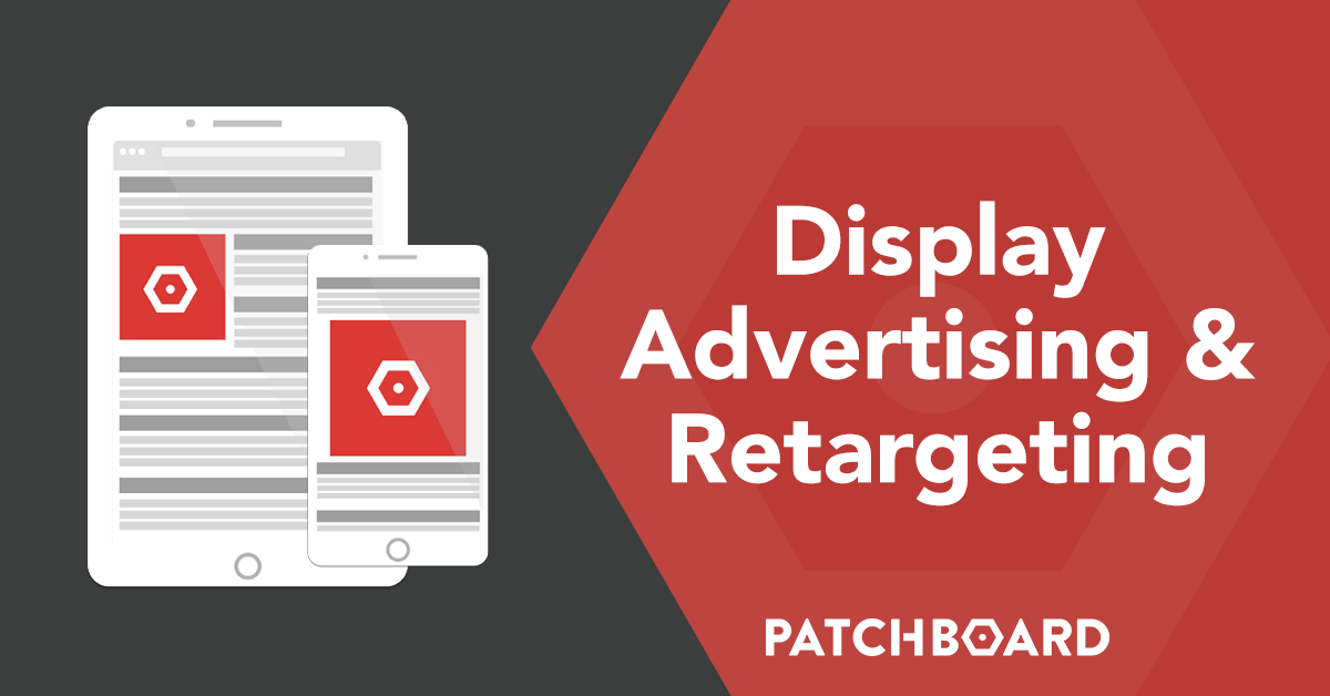 Patchboard - Display Advertising & Retargeting
